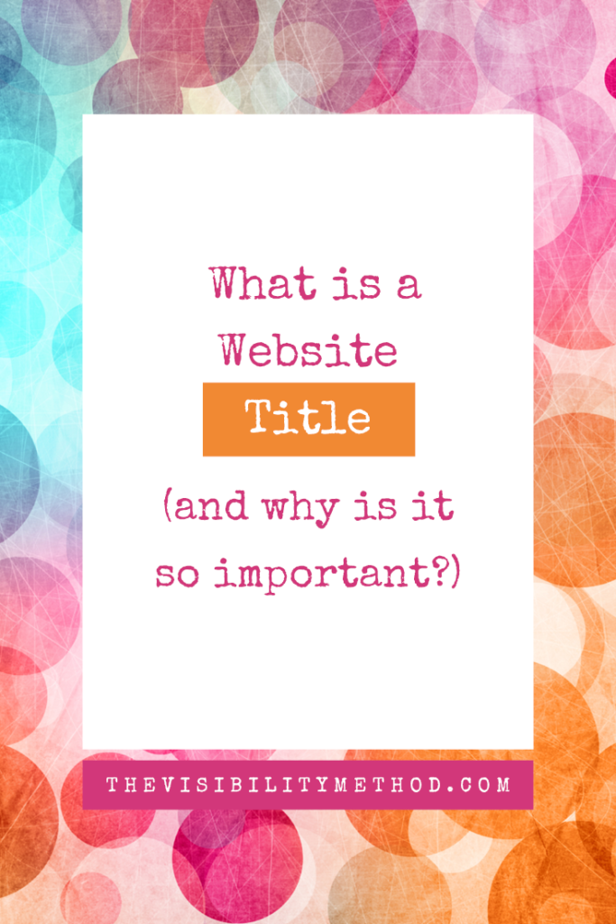 What is a Website Title (and Why Is It So Important)?